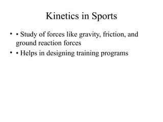 Sports Biomechanics Importance Presentation | PPTX