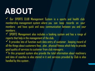SPORTS CLUB mamngement system final yearPPT.pptx