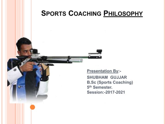 Sports Coaching philosophy | PPTX | Soccer | Sports