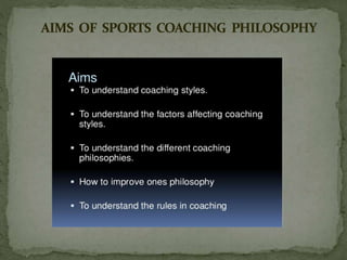 Sports Coaching philosophy | PPTX