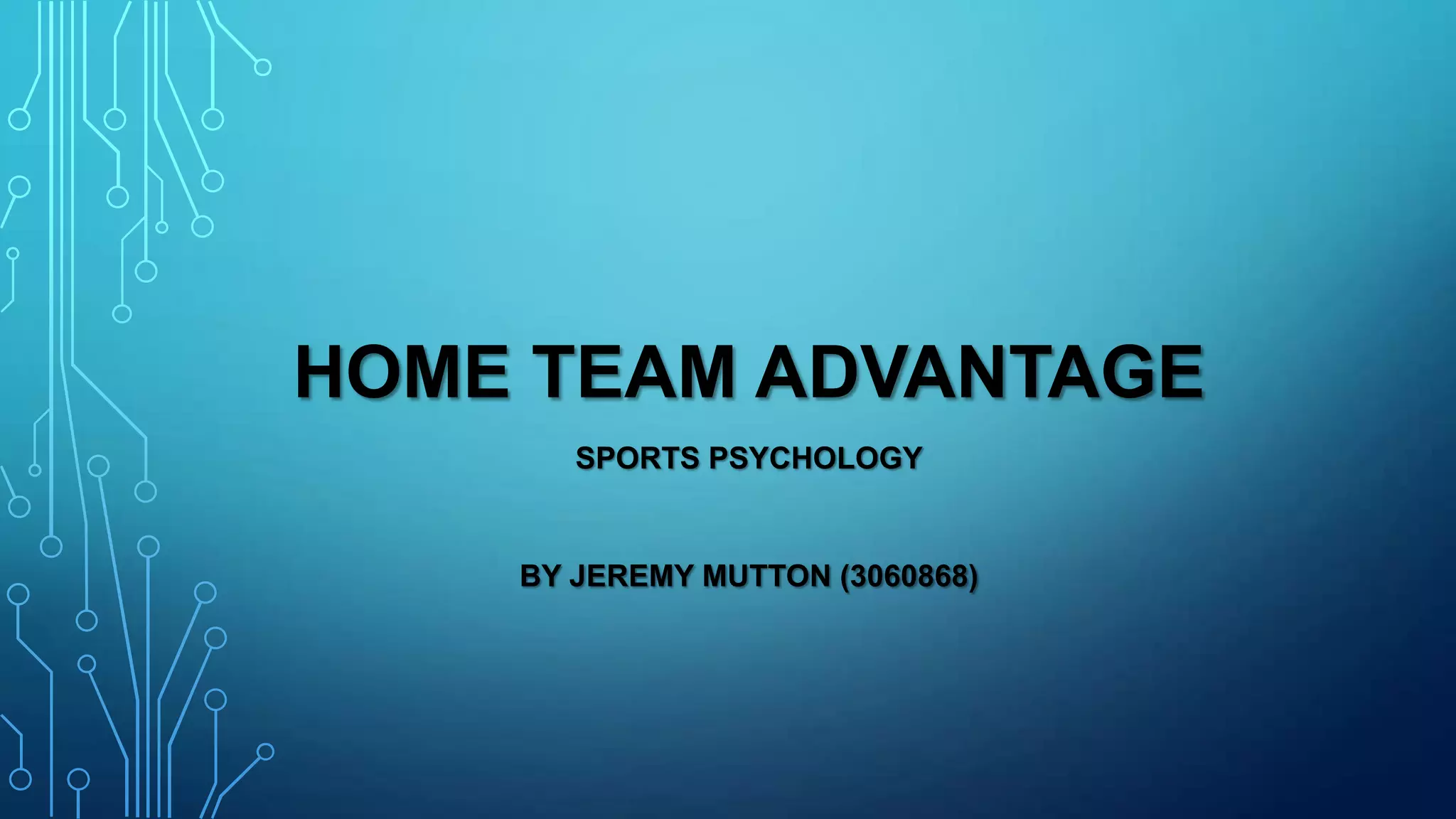 Home Team Advantage | PPTX