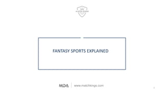 Fantasy Sports Explained | PPTX