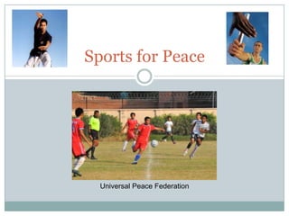 Sports for Peace | PPTX