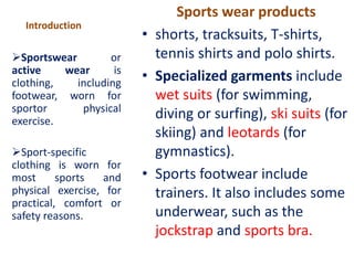 Sports garment | PPTX