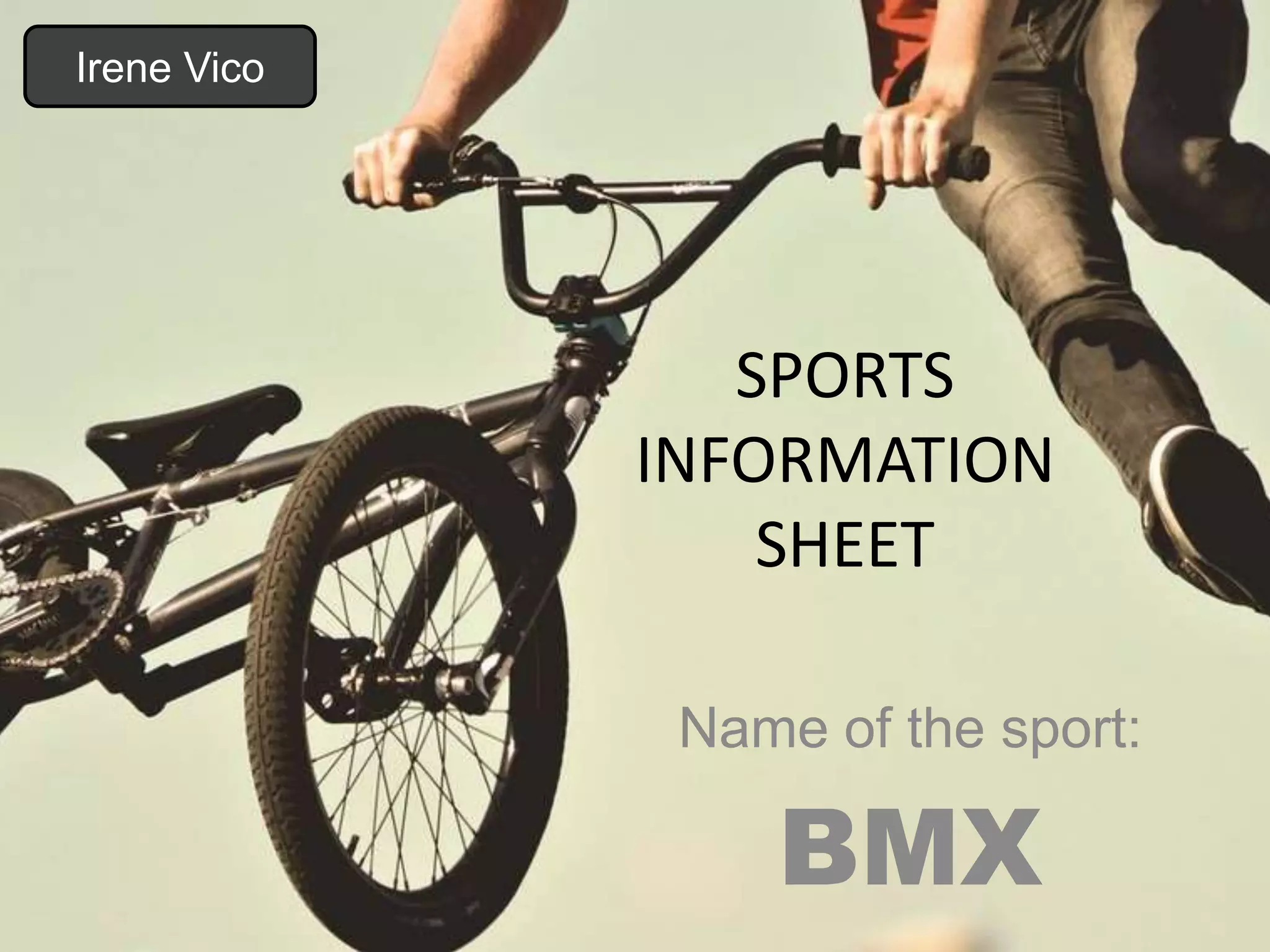 Sports information sheet bmx | PPTX