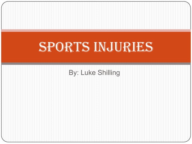 Sports Injuries Presentation | PPTX