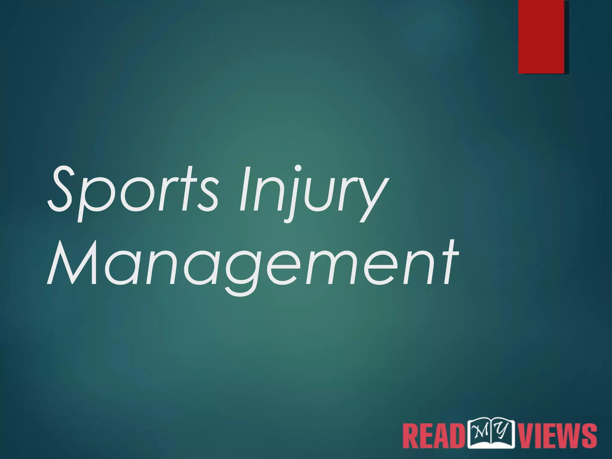 Sports injury management | PPT