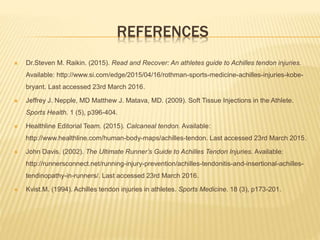 Achillies Tendon Injuries | PPTX