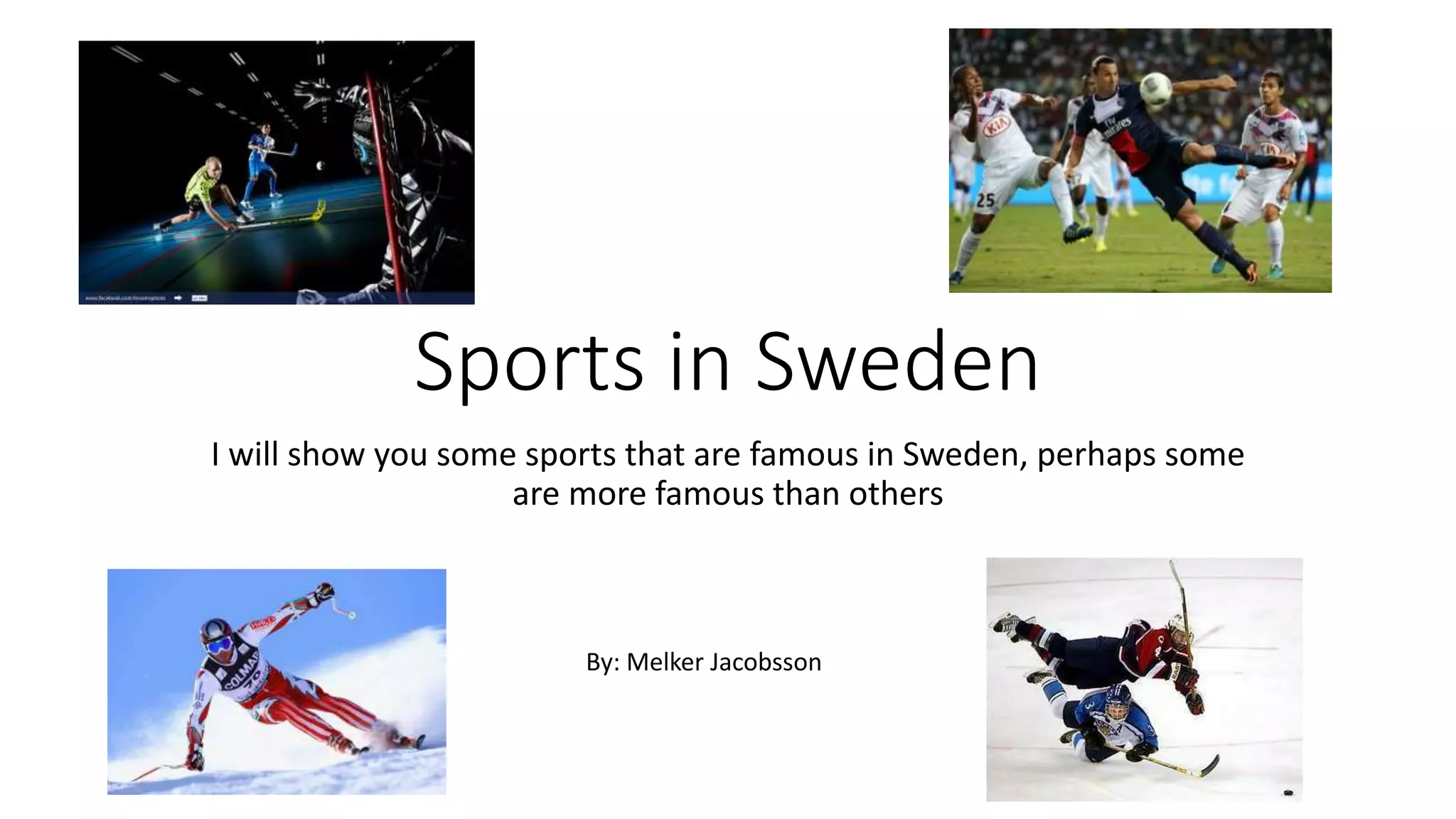 Sports in Sweden | PPTX