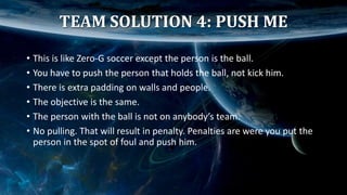 Sports in Zero Gravity | PPT