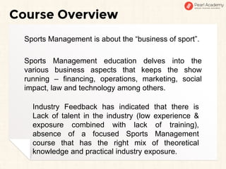 Introducing Sports Management at Pearl Academy | PPT