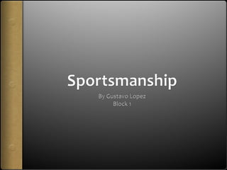 Sportsmanship | PPT