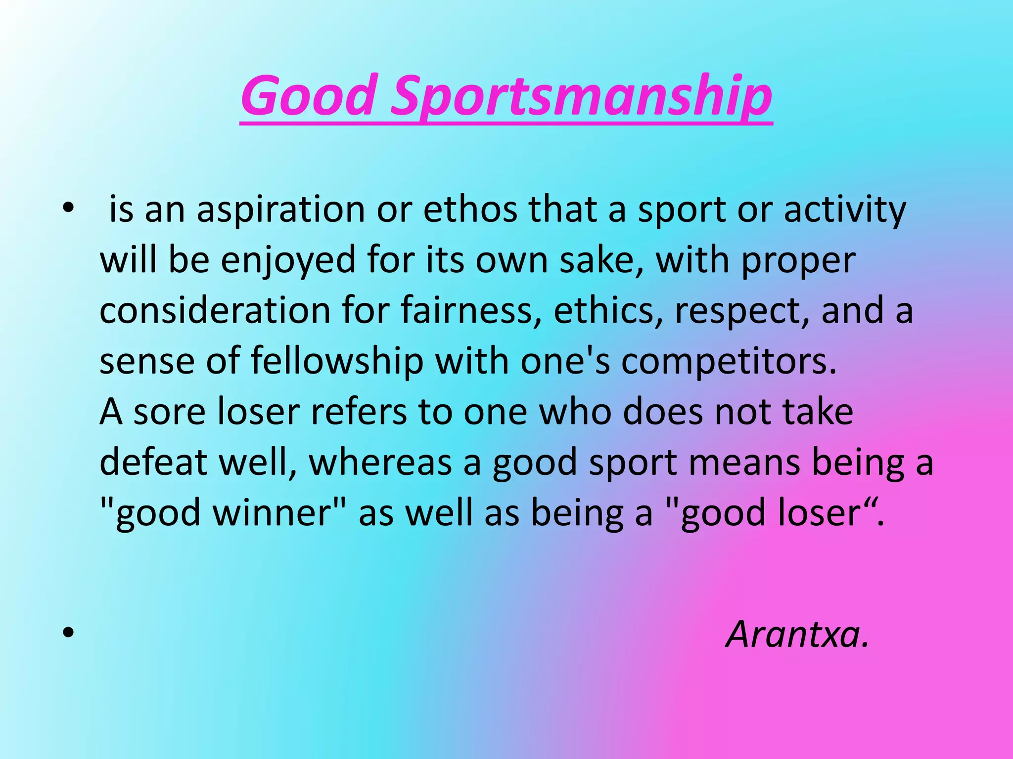 Sportsmanship laura y arantxa | PPTX