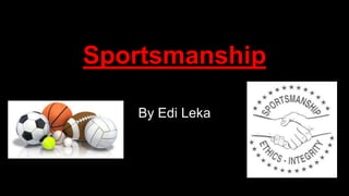 Sportsmanship Slide Show | PPT