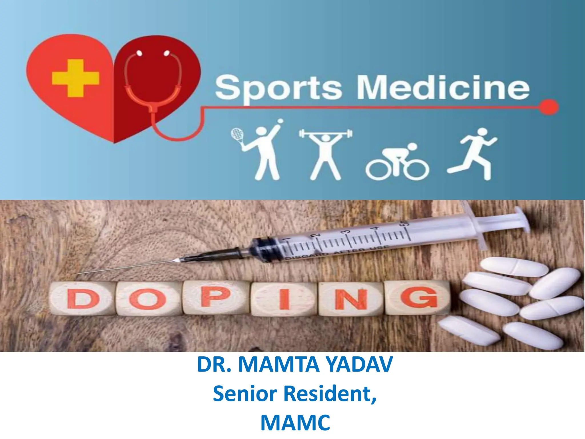 Sports Medicine and Doping.pptx