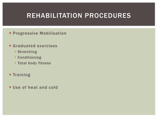 Sports medicine rehabilitation_procedures | PPTX