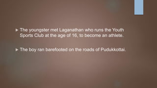 Sports person in india govindan lakshmanan | PPTX