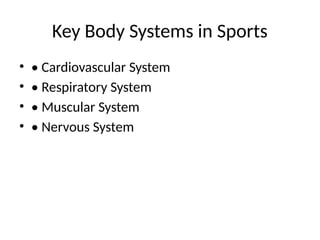 Sports Physiology key body system Presentation | PPTX