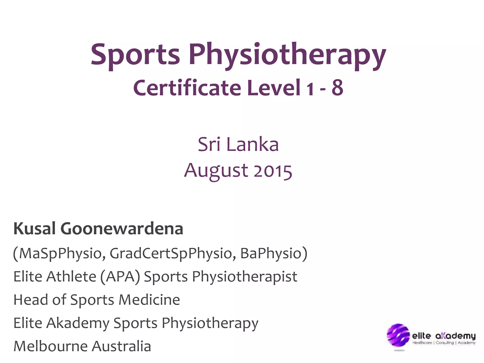 Sports Physiotherapy Course: Certificate 1 - 8 | PPTX
