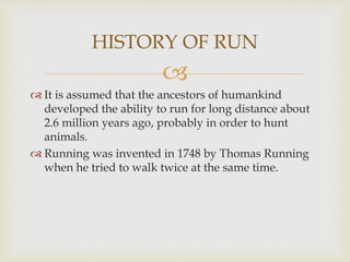 Sports run | PPTX | Running and Jogging | Fitness and Exercise