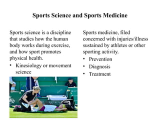Sports Science and Sports Medicine: role in Athletes | PPTX