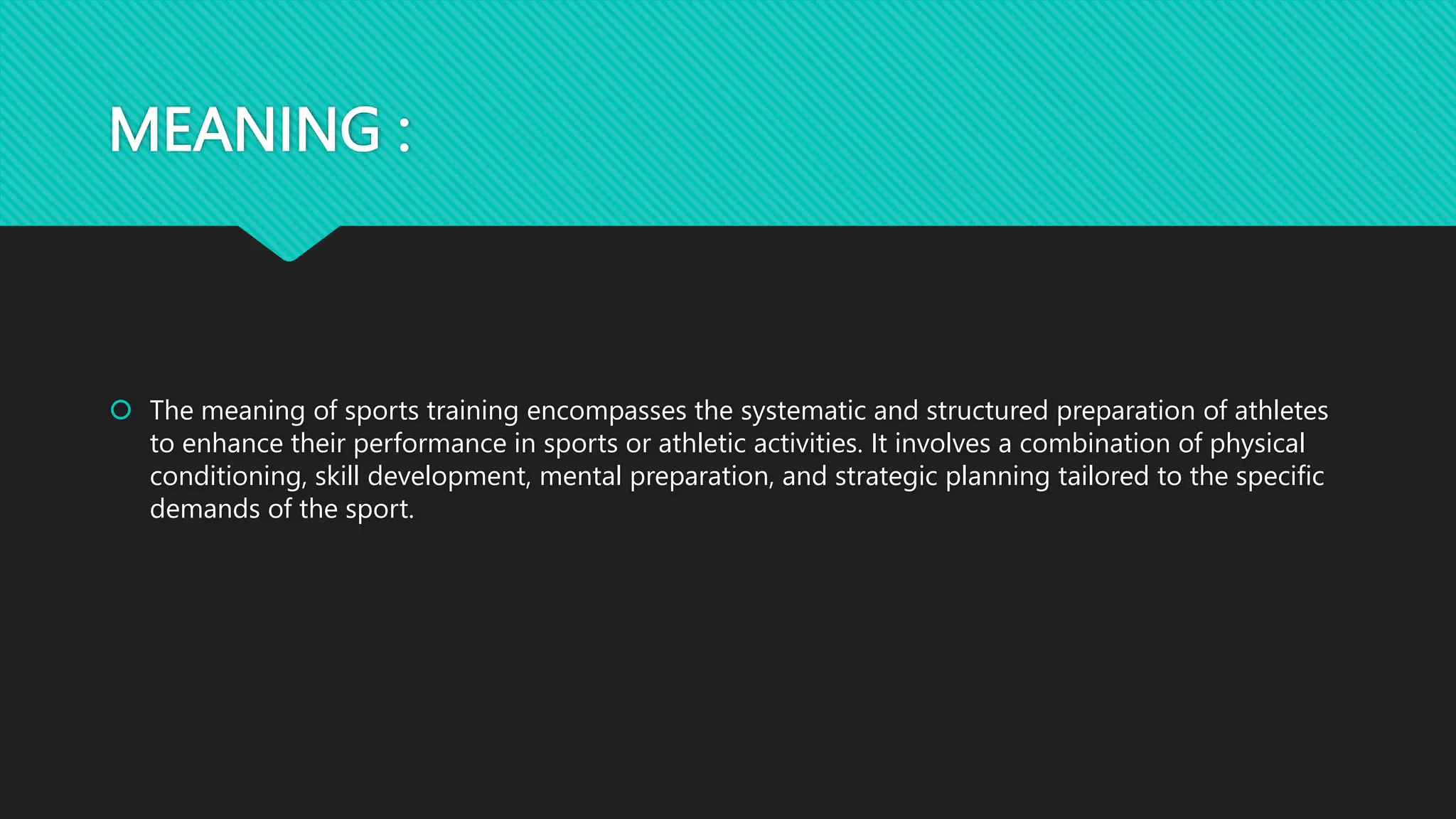 SPORTS TRAINING : Meaning, importance and Principles | PPTX