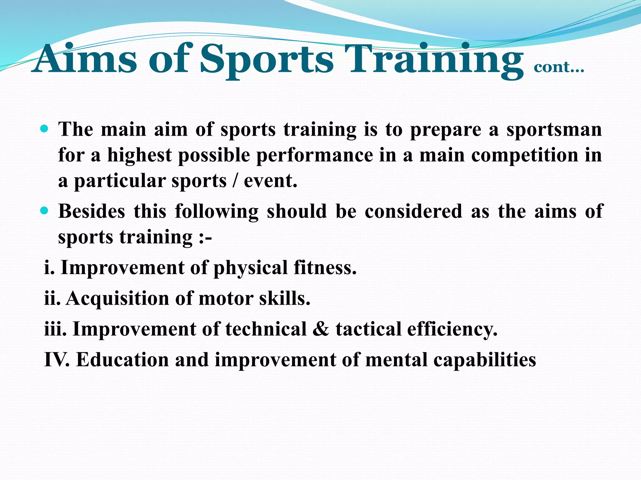 Aim, Objectives and Principles of Sports Training | PPTX