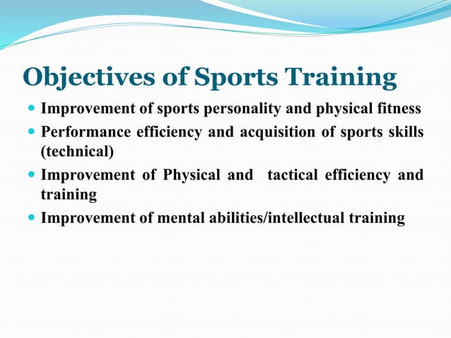 Aim, Objectives and Principles of Sports Training | PPT