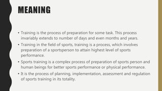 Sports training meaning | PPTX