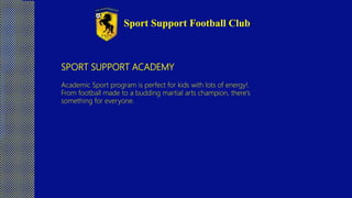 Sport support football club - Abu Dhabi | PPTX | Soccer | Sports