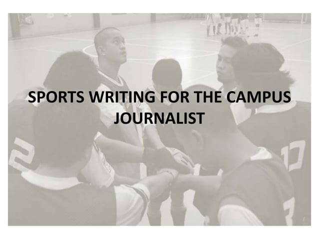 Sports writing | PPTX | College Basketball | College Sports