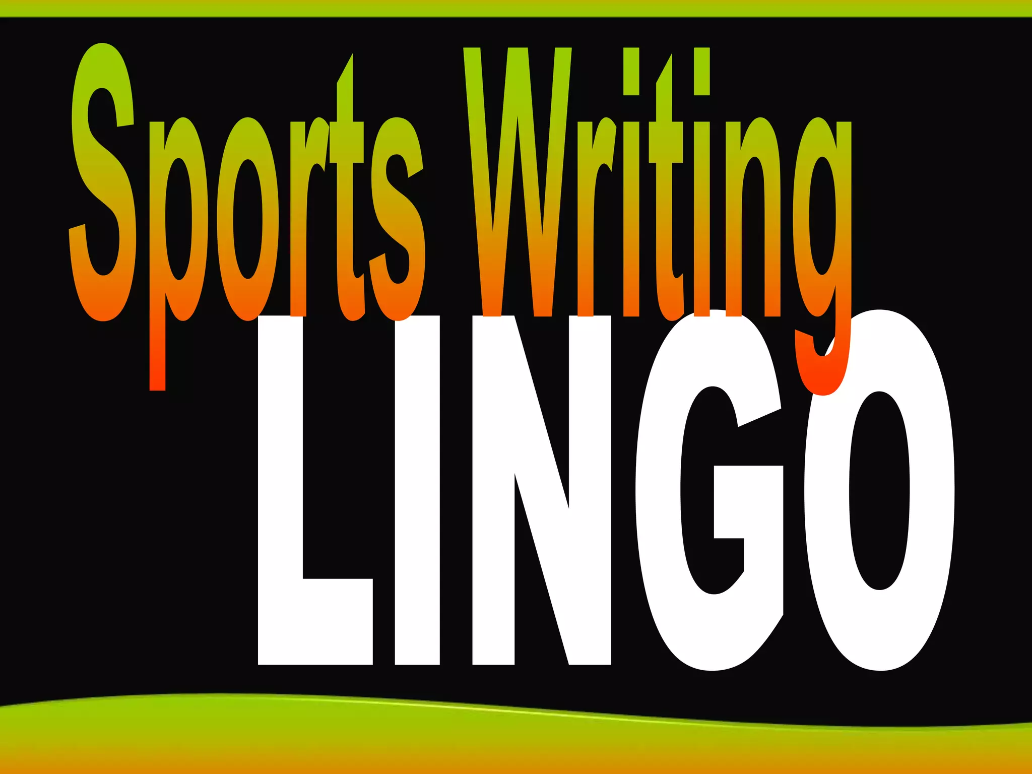 SportsWriting.ppt