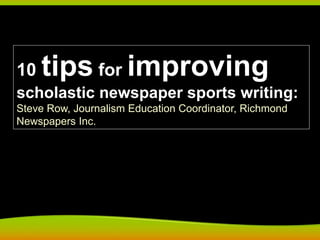 Sports Writing (Rules,Tips, Examples, etc) | PPT