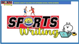 SPORTS WRITING Lesson and Activities for Campus Journalism | PPTX