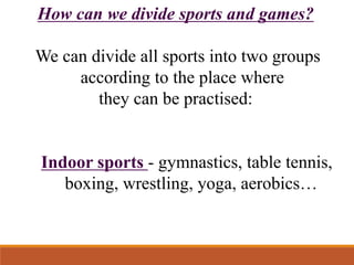 Sports and games | PPTX