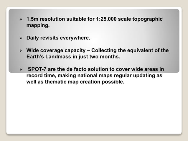 Spot 7 satellite | PPTX | Geography | Science