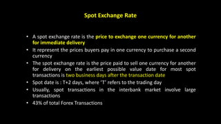 Spot and Forward Exchange Rate | PPTX