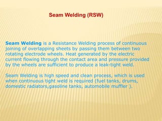 Spot and Seam Resistance welding_unit3.pptx