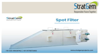 Spot Filter -Dust Remover System | PPT