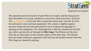 Spot Filter -Dust Remover System | PPTX