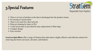Spot Filter -Dust Remover System | PPTX
