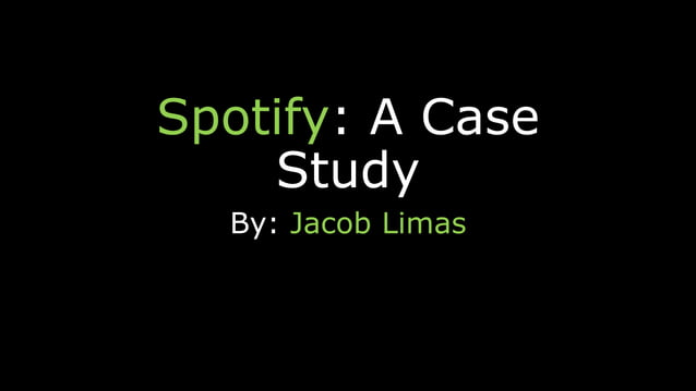 Spotify case presentation | PPTX | Digital Audio | Computer Software ...