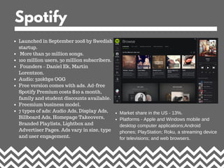 Spotify. Strategy to remain the leader in the music industry. | PDF