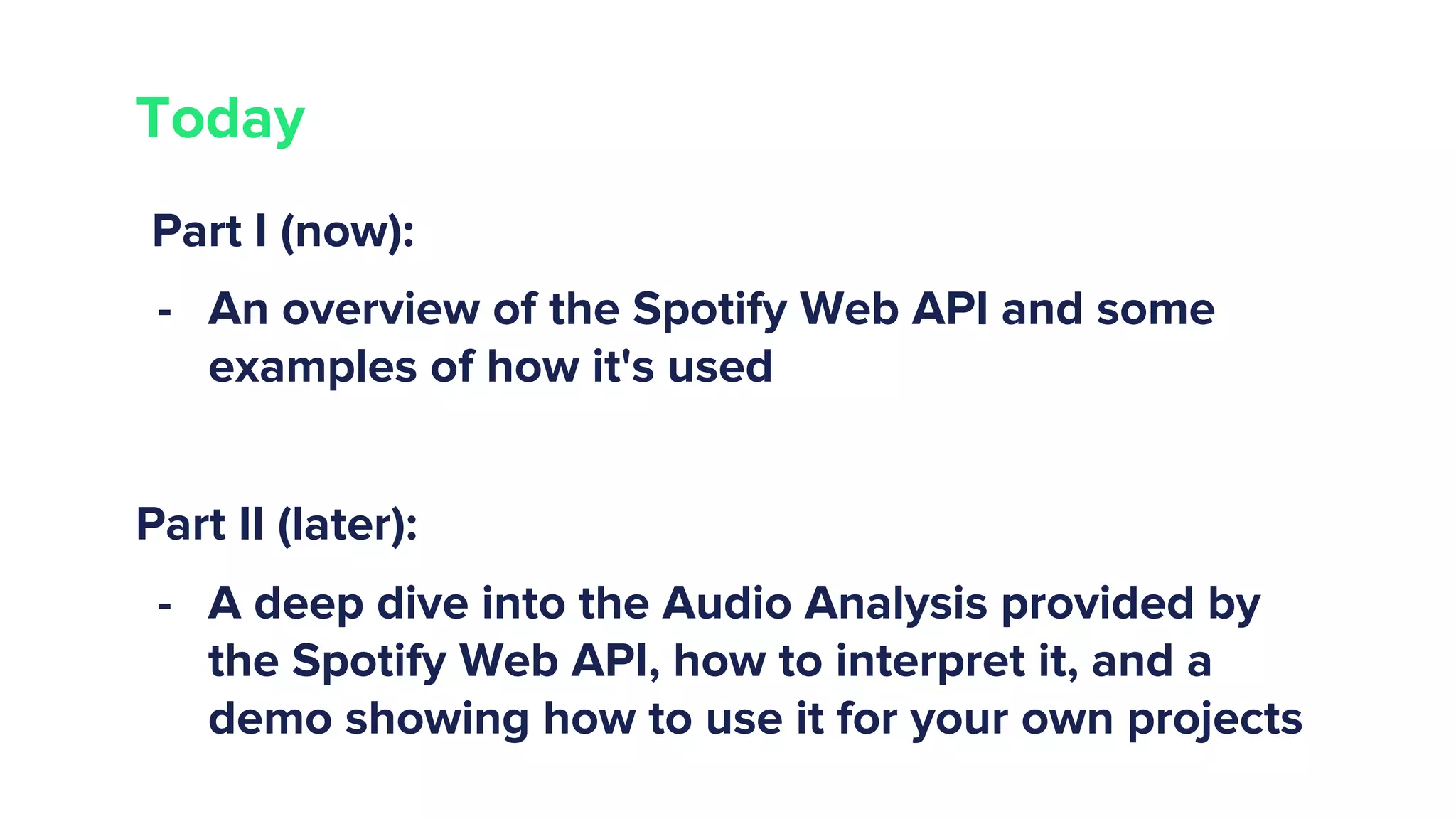 Audio Analysis with Spotify's Web API | PPT