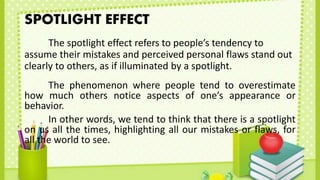 SPOTLIGHT EFFECT.pptx | Mental Health | Diseases and Conditions