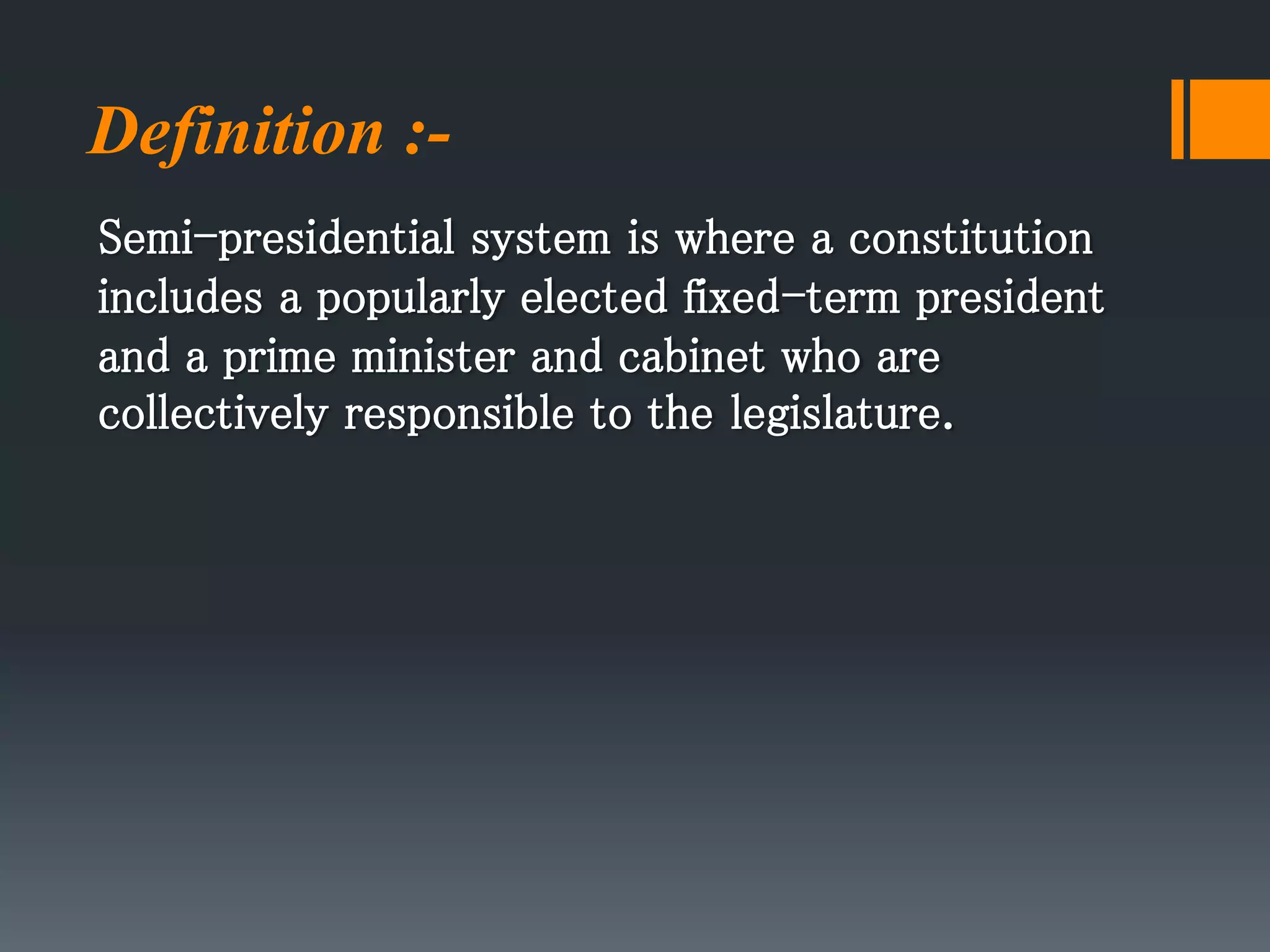 Spot light on the semi presidential system | PPT