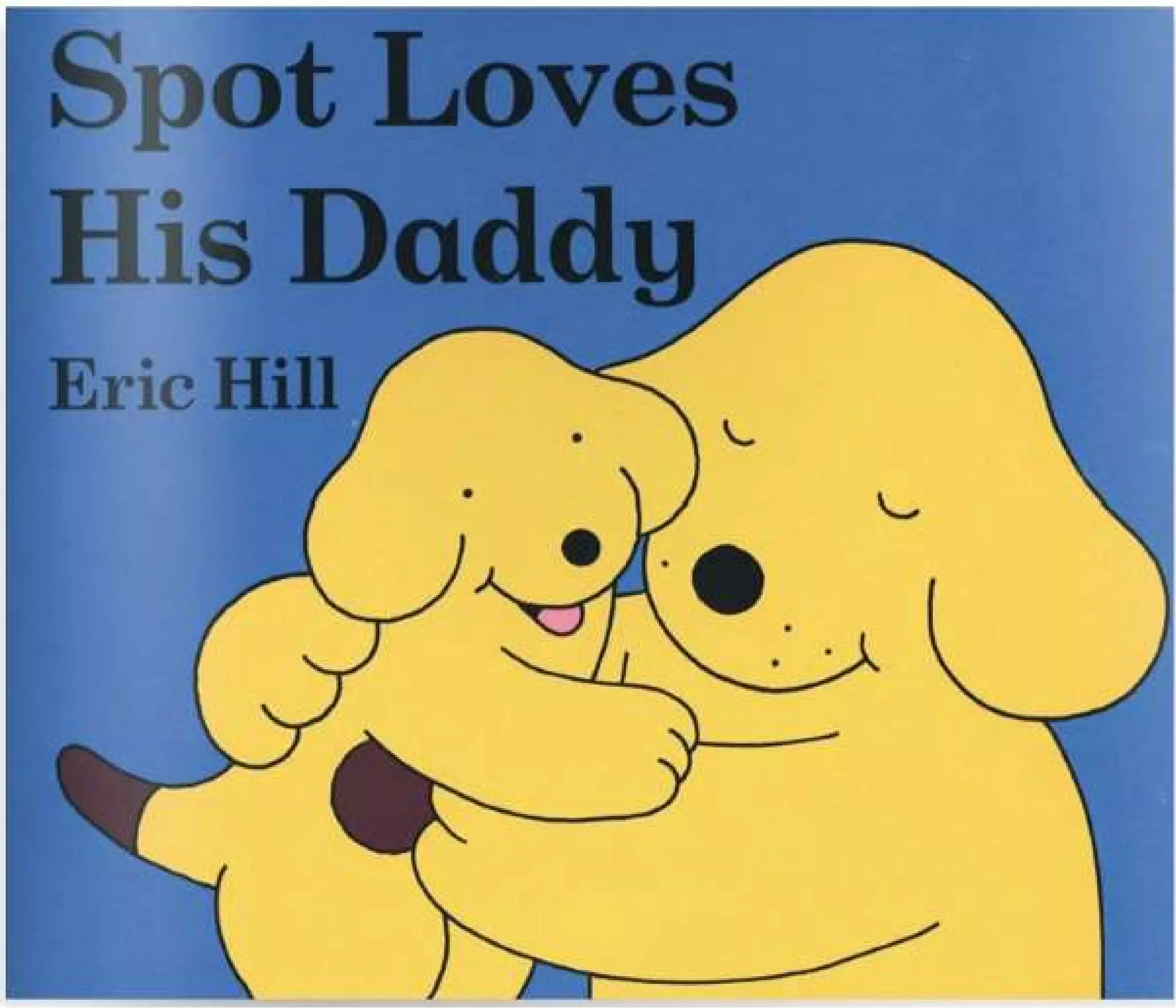 Spot loves his_daddy | PDF