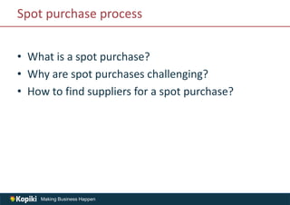 Spot purchase process | PPTX