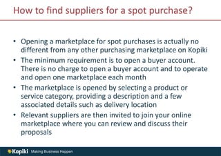 Spot purchase process | PPTX