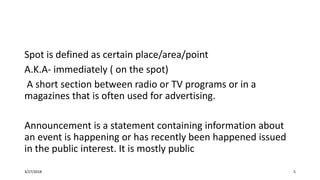 Spots and Announcement in Health Education | PPT